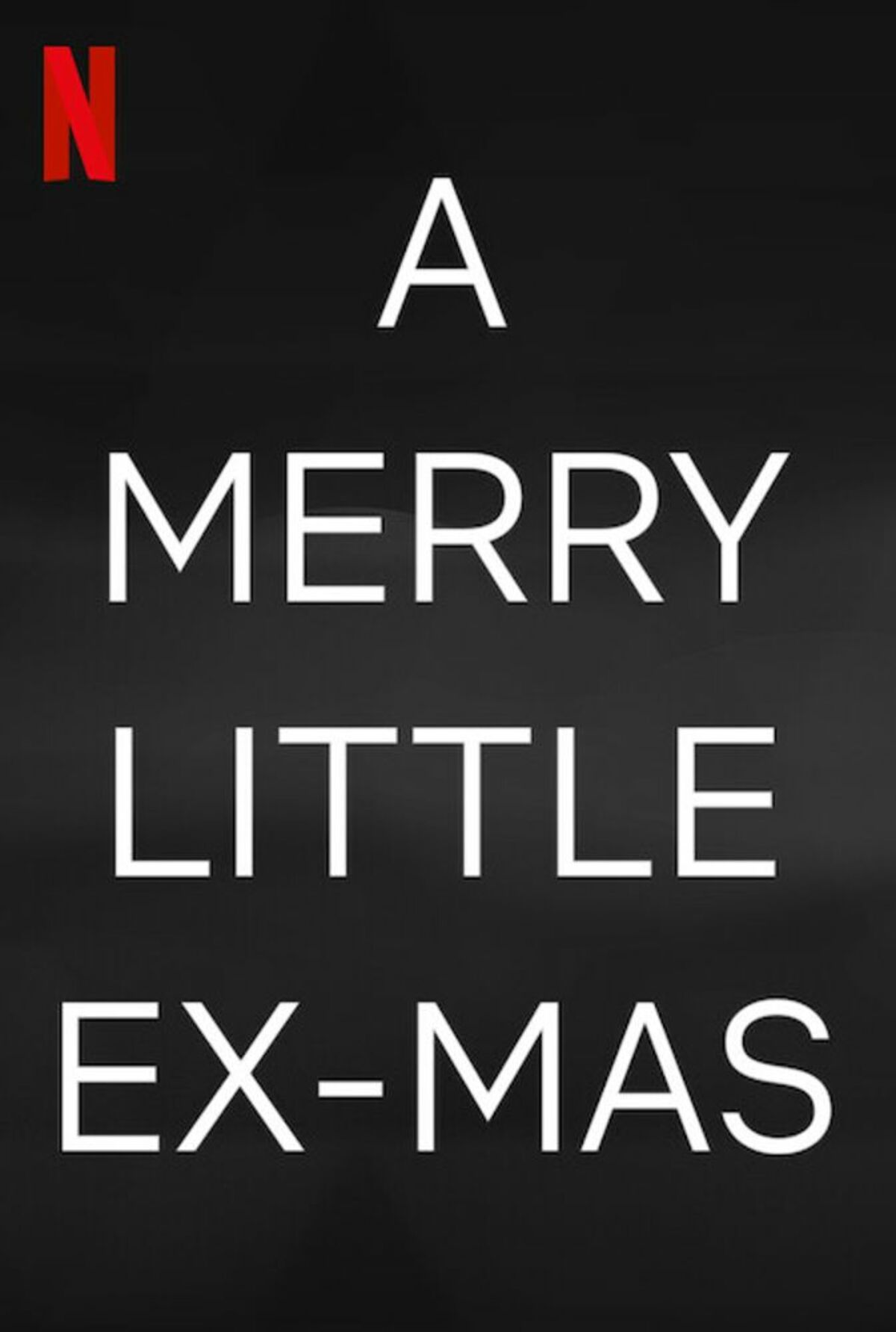 A Merry Little Ex-Mas (2025 film) - MovieZine
